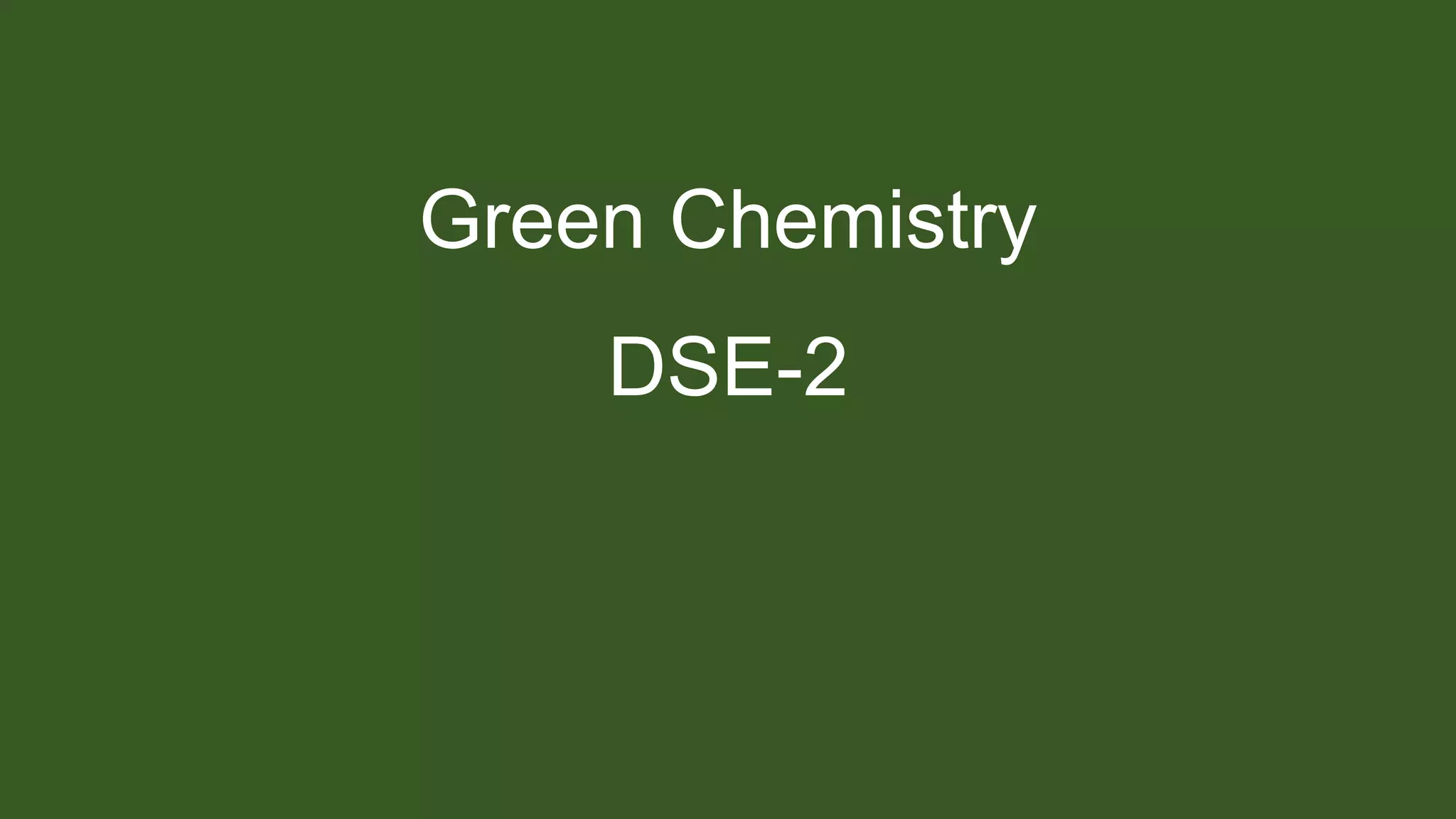 Introduction to Green Chemistry | PDF
