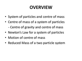 class-11, ch-6 ( system of particles and rotational motion).pptx