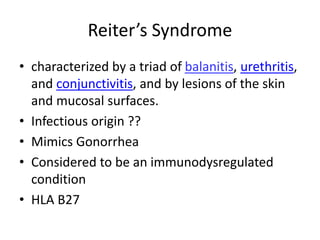 Congenital Syphillis, Reccurent Apthae, Behcets and Reiter's Syndrome ...