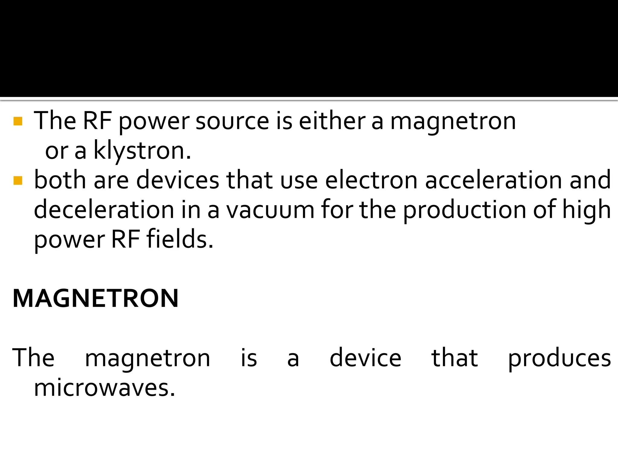 CLINICAL RADIATION GENERATORS | PPTX