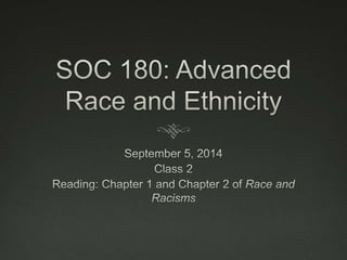 Class 2 of "Race and Ethnicity" Powerpoint Presentation | PPT