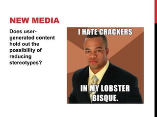 Powerpoint based on Chapter 4 of Race and Racisms: "Race and the Media ...