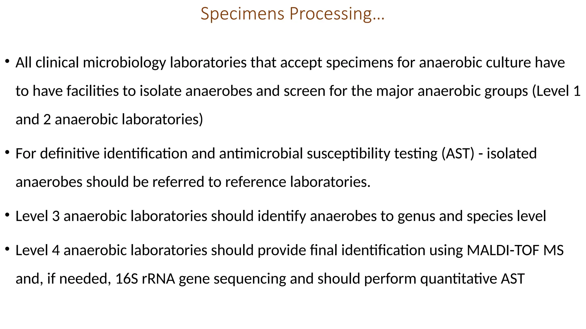 Anaerobic bacteria, Introduction, diagnosis and management .pptx