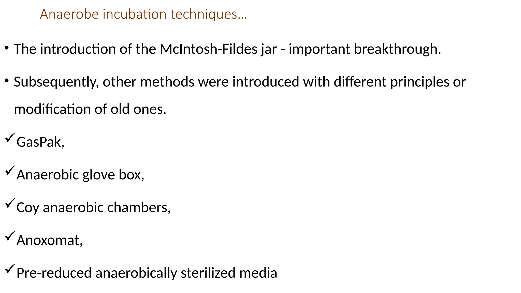 Anaerobic bacteria, Introduction, diagnosis and management .pptx