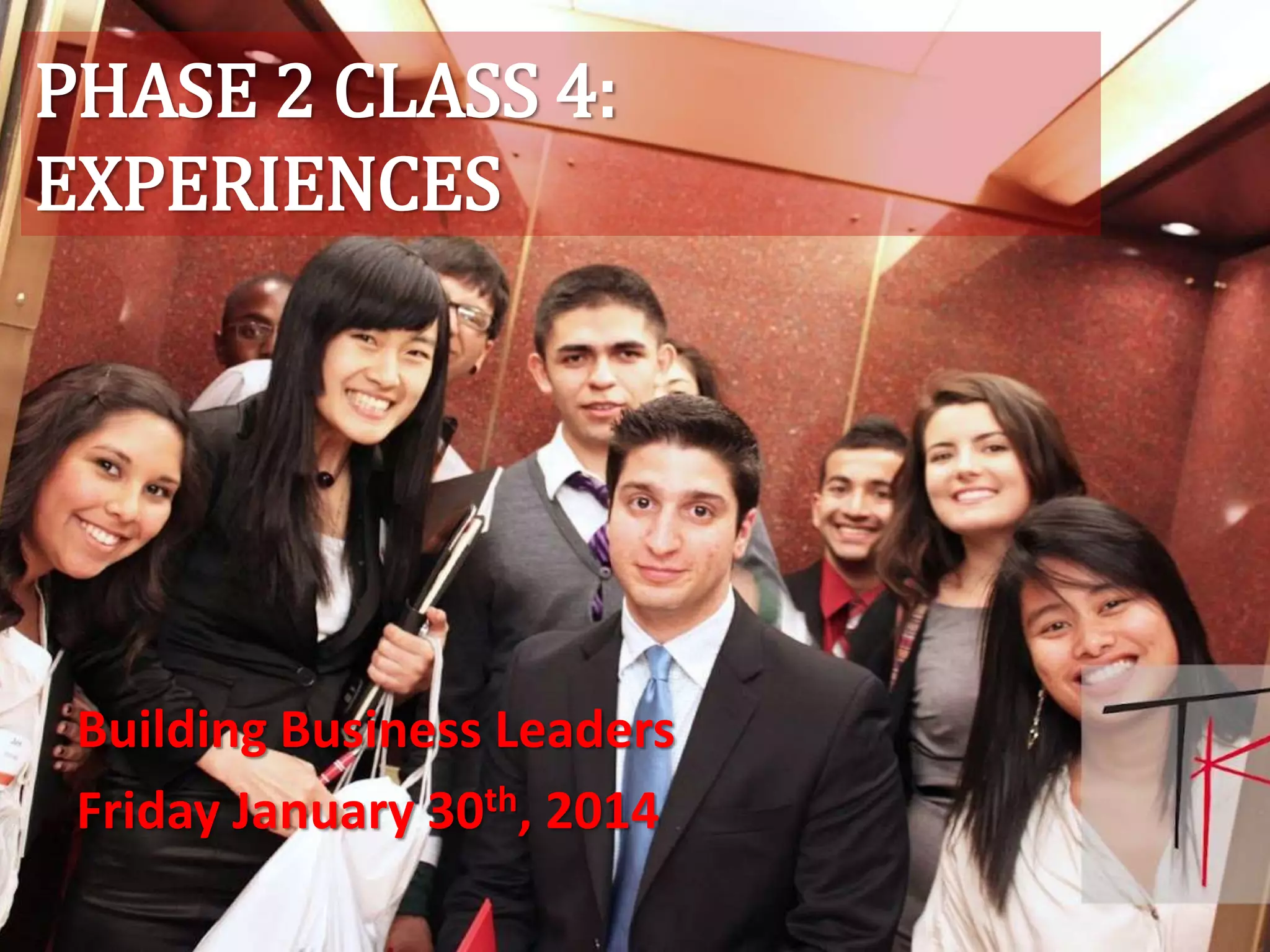 Phase 2, Class 4 Building Block Experiences | PPTX