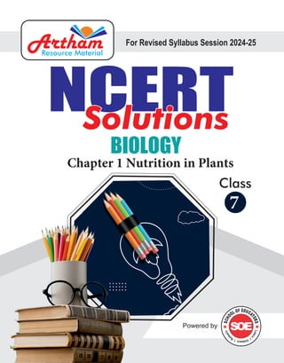 Class 7 Science NCERT Solution Chapter 1 Nutrition in Plants | PDF
