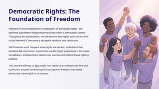 CLASS -9 POLITICAL SCIENCE PPT CHAPTER -5 DEMOCRATIC RIGHTS.pptx