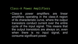 CLASS-A POWER AMPLIFIERS for ECE ECT.pptx