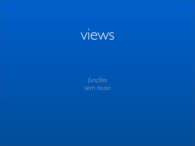 Django class based-views | PPT