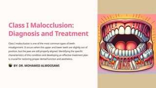 Orthodontic Class-I-Malocclusion-Diagnosis-and-Treatment.pptx