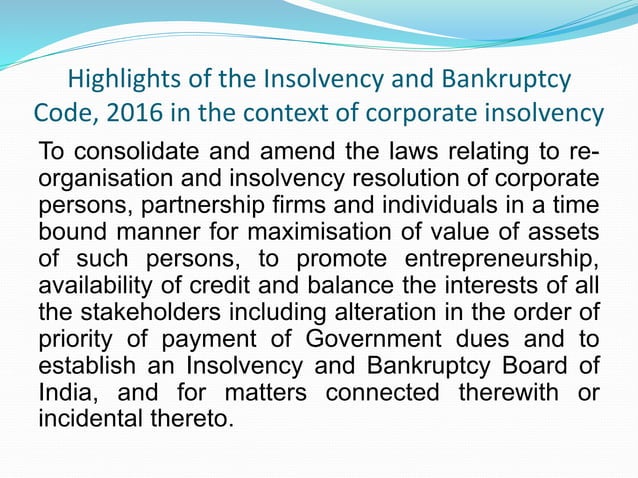 Class -IBC Code- Need for Insolvency and its Objective.pptx