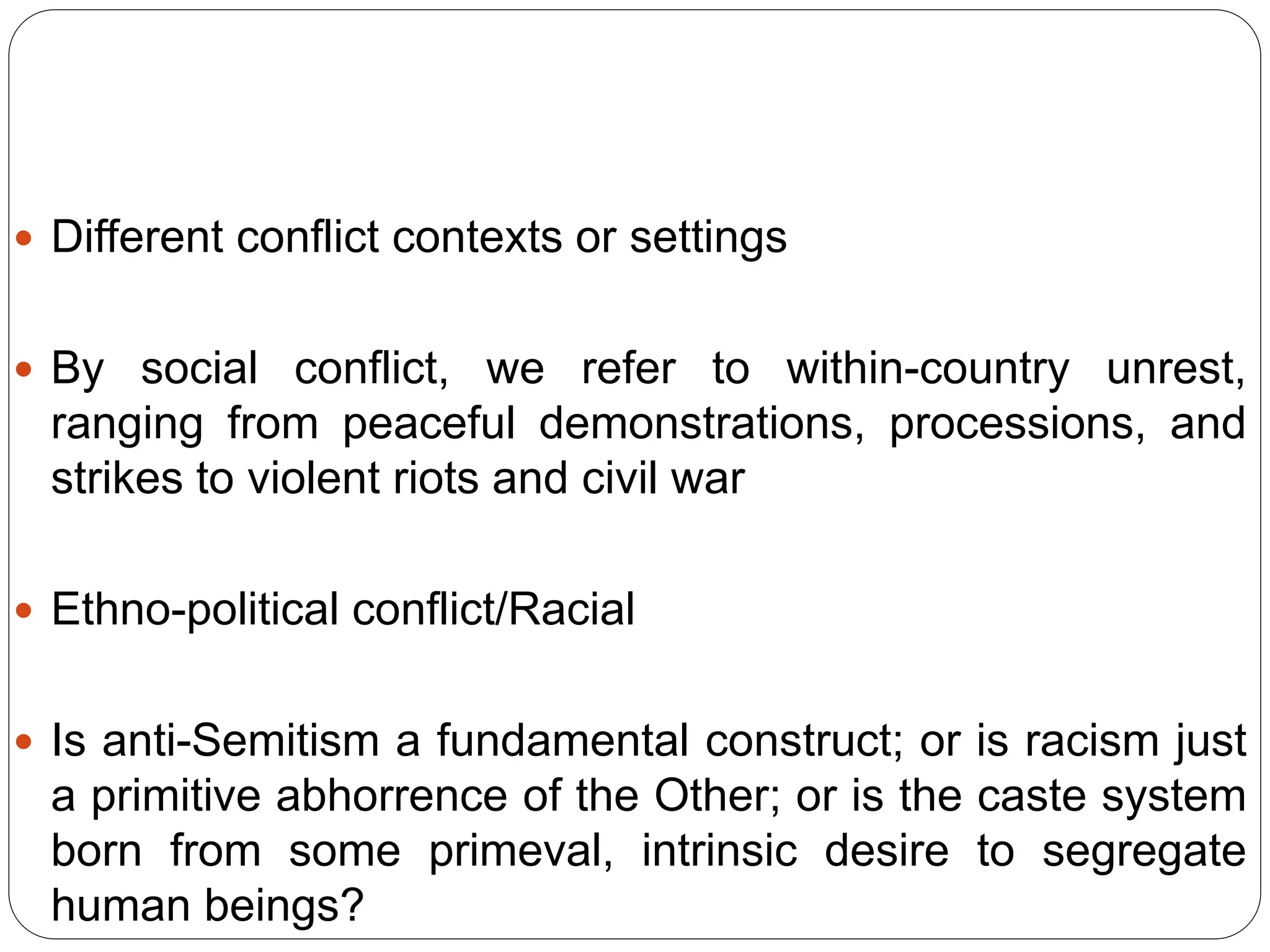 Class-Lecture-4 conflict and development | PPTX
