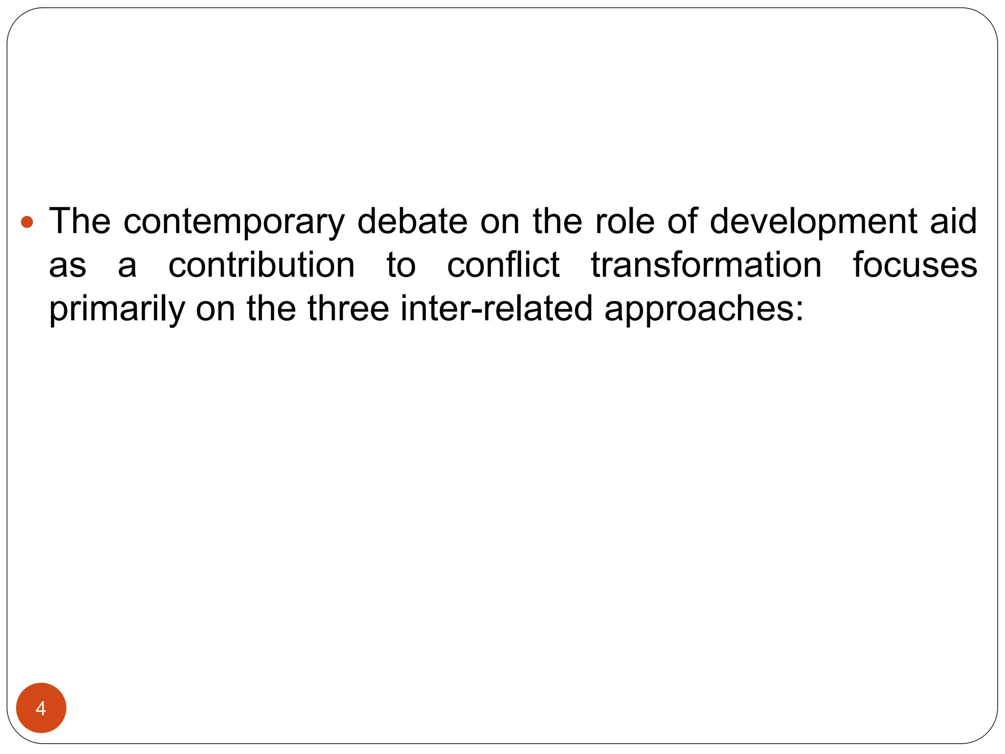 Class-Lecture-4 conflict and development | PPTX