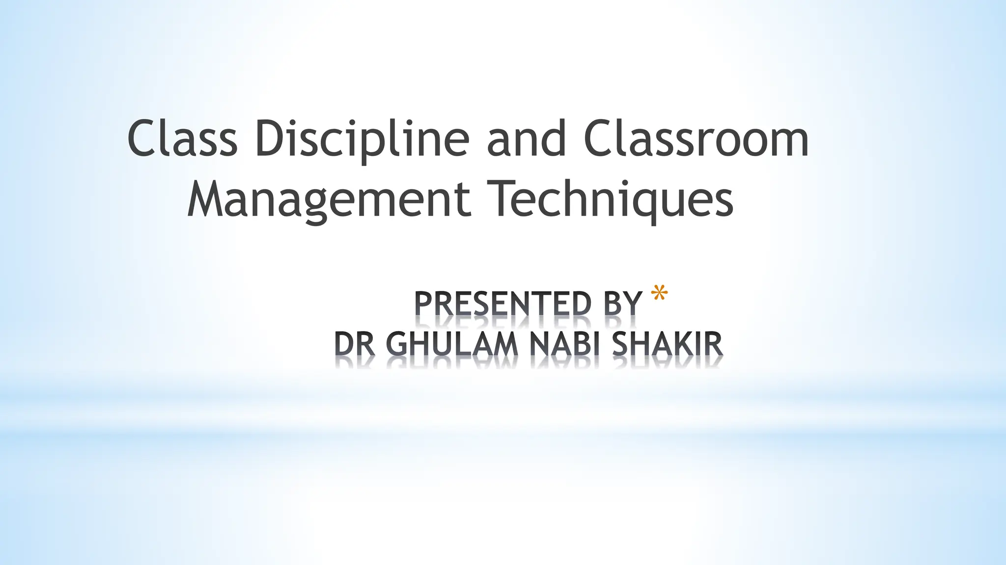 classrooms -management-techniques.pptx