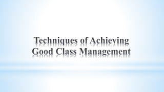 class-management-techniques.R5678905pptx | PPTX