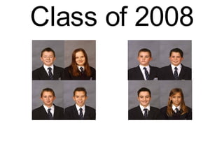 Class Of 2008 | PPT