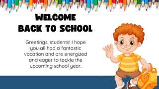 Class-Orientation for school year 2024 - 2025 | PPTX