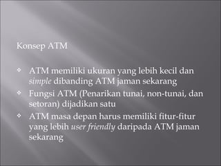 Class Project Bba 29 - ATM | PPT