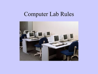 Computer Lab Rules For Kids