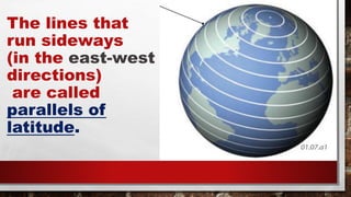 PARALLELS AND MERIDIANS-FOR GRADE 5 | PPTX