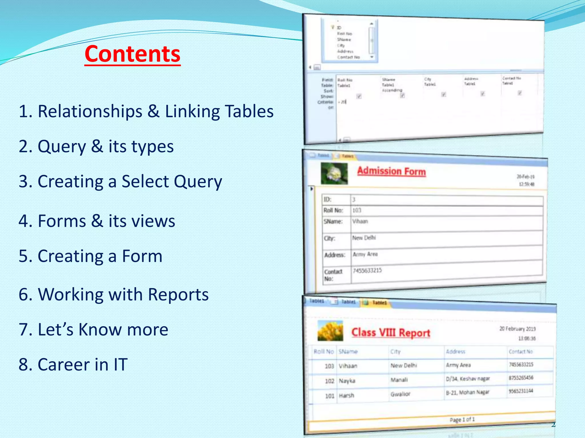 Class viii ch-4 working with queries | PPTX