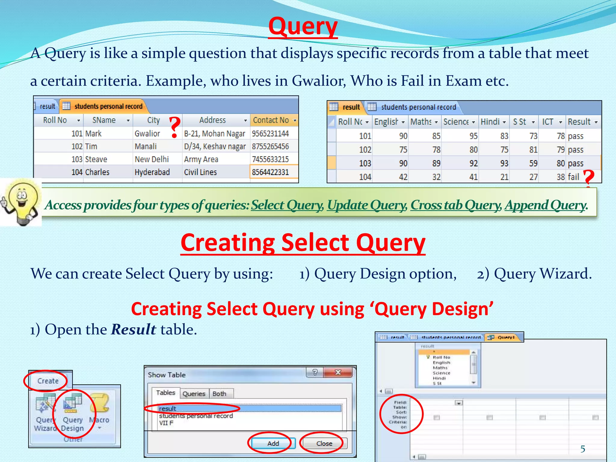 Class viii ch-4 working with queries | PPTX