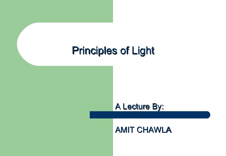 Class 003 principles of light