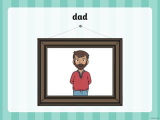 Class 01 - Family members and parts of the house | PPT