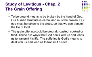 Class 02 The grain offering | PPT