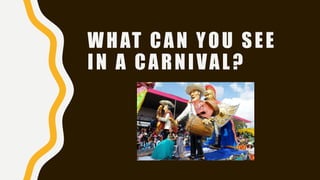 CARNIVAL TIME - VOCABULARY.pptx