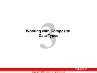 03 Writing Control Structures, Writing with Compatible Data Types Using ...
