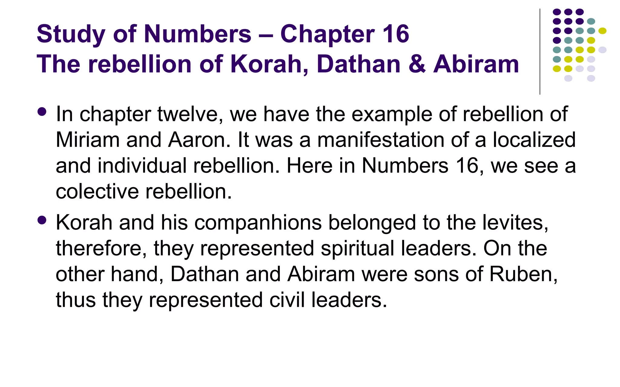 Numbers Class 06 The rebelion of Korah | PPT