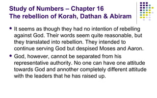 Numbers Class 06 The rebelion of Korah | PPT