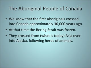 The Aboriginal People of Canada | PPT