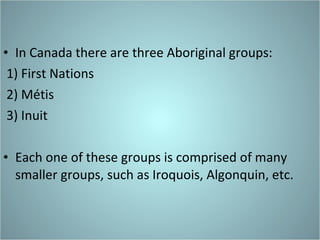 The Aboriginal People of Canada | PPT