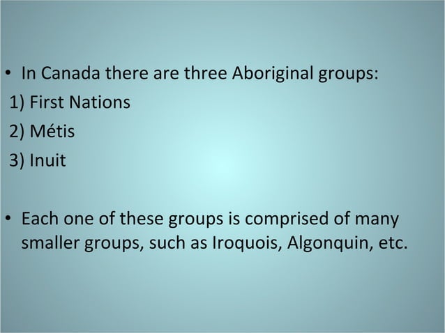 The Aboriginal People of Canada | PPT | North America Travel | Travel ...