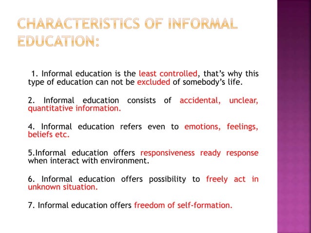 Education: Meaning , Definition, types of education and characteristics ...