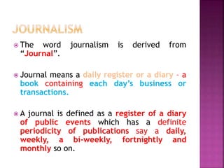 History of Journalism [Class 1] | PPTX