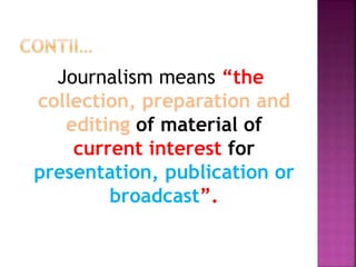 Basics of Journalism | PPTX