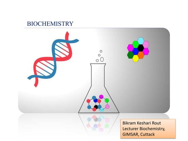 Biochemistry Introduction | PPT
