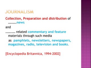 Basics of journalism | PPT