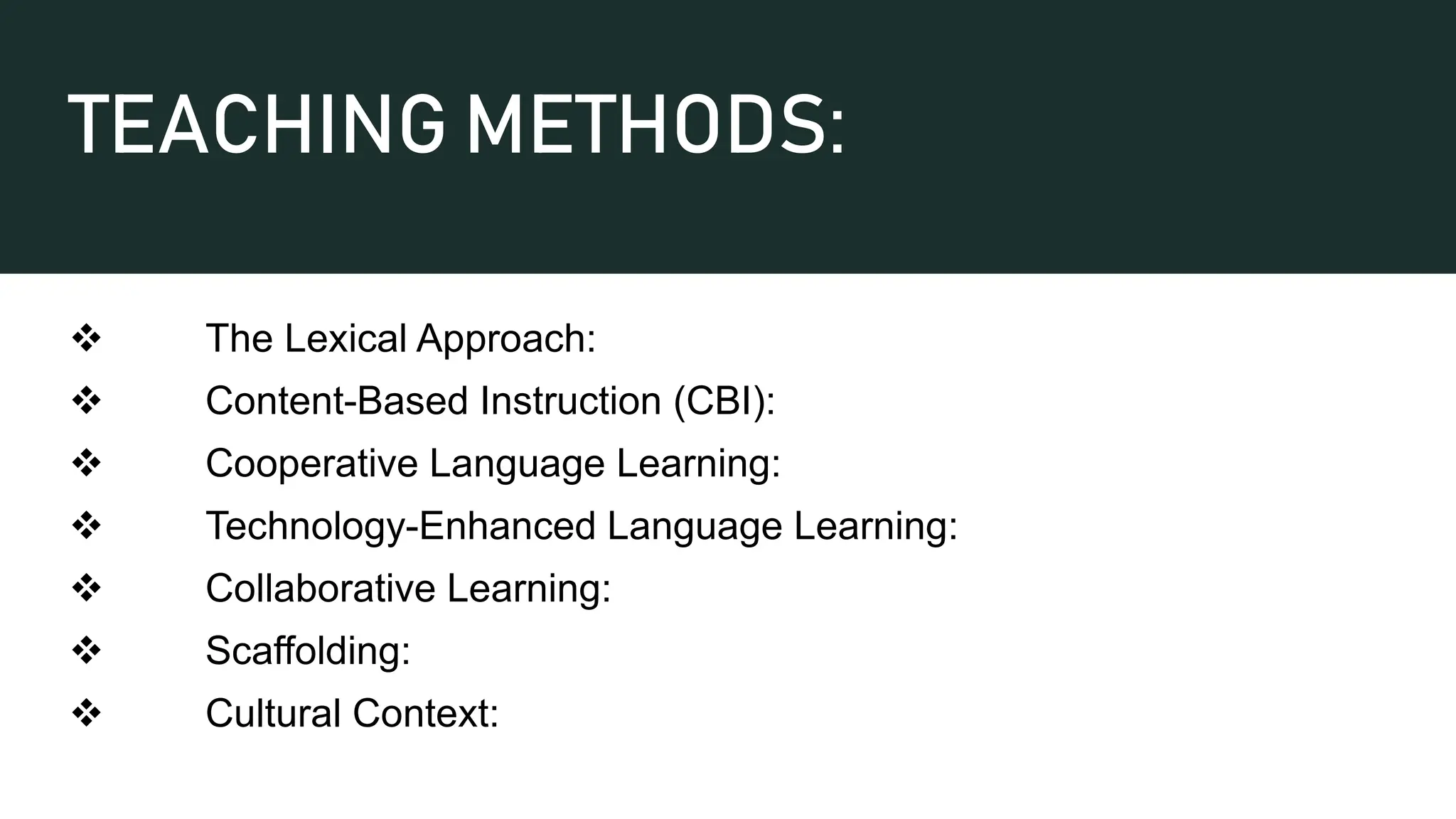 METHODS FOR TEACHING ENGLISH | PPT