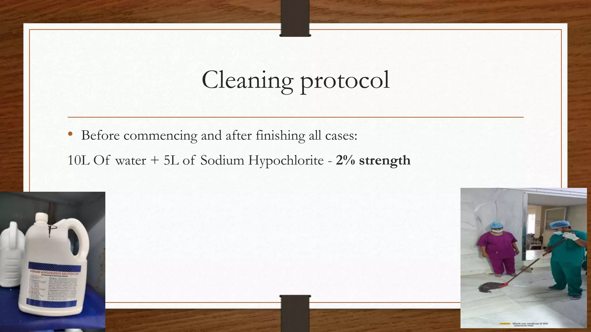 class 1- HIGH LEVEL DISINFECTION, OT CLEANONG PROTOCOL, IMPORTANCE OF ...