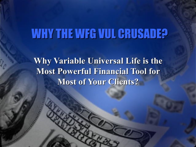 Class 1 The Wfg Wealth Crusade | PPS | Life Insurance | Insurance