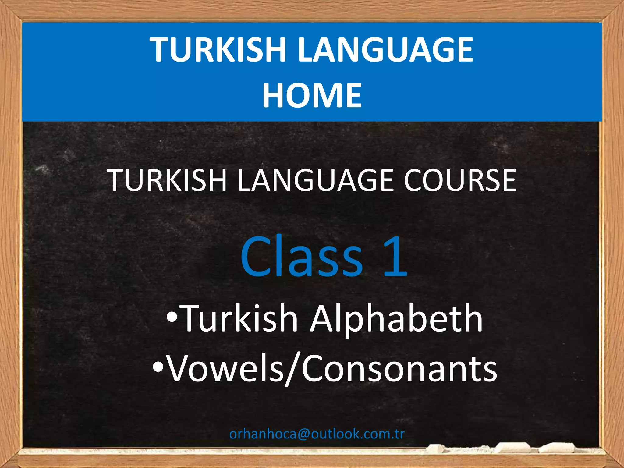 Online Turkish Language Grammar Turkish Alphabet vowels consonants | PPSX