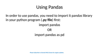 Class #1-Unit-1-Ch-1 Topic 1- Introduction to Pandas.pptx