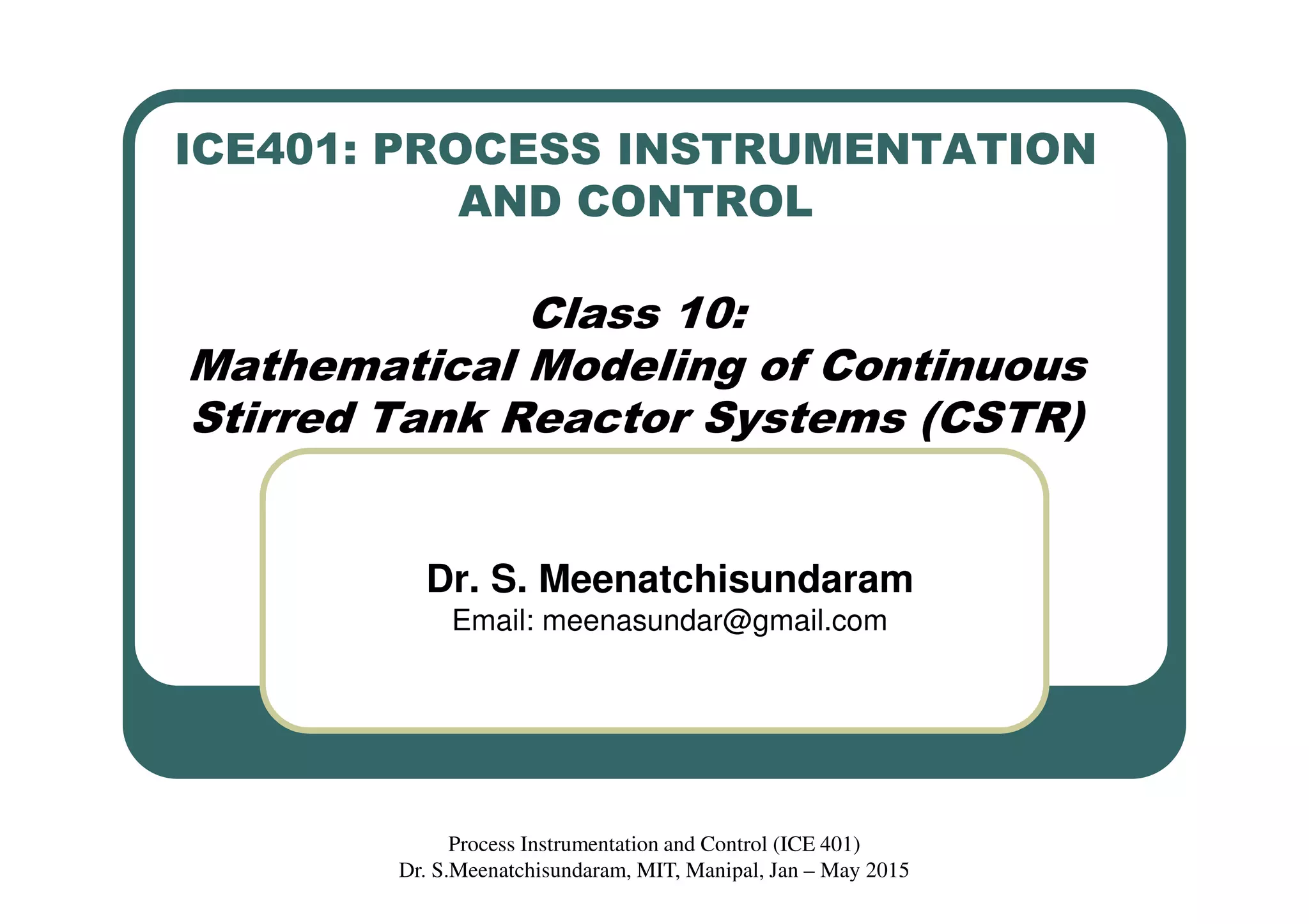 Class 10 mathematical modeling of continuous stirred tank reactor systems (cstr) | PDF