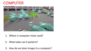 Class 10 AI 417 Computer Vision.pptxxxtx | PPTX