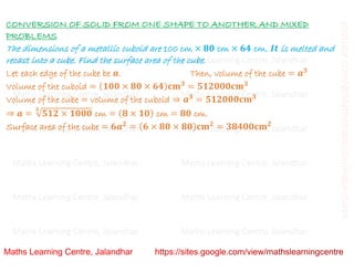 Class 10_Chapter 13_Volume and surface area of solids (conversion of ...