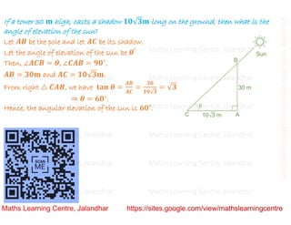 Class 10_Chapter 9_Some Applications of Trigonometry (angle of ...